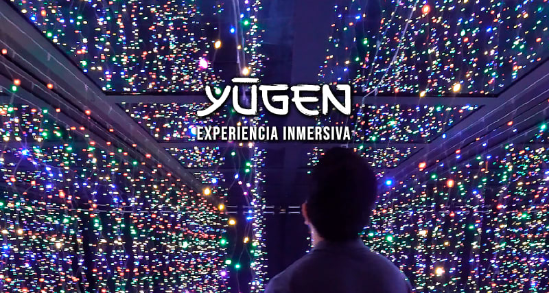 Yugen Inmersivo - Un Verano Lleno de Fantasías y Emociones - CDMX ...