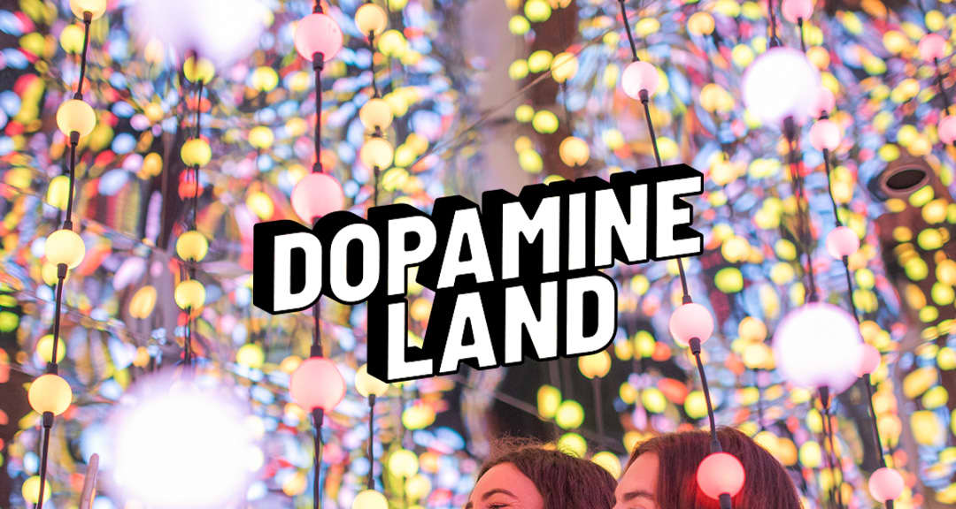 Dopamine Land: A Multisensory Experience - Brisbane - Tickets | Fever