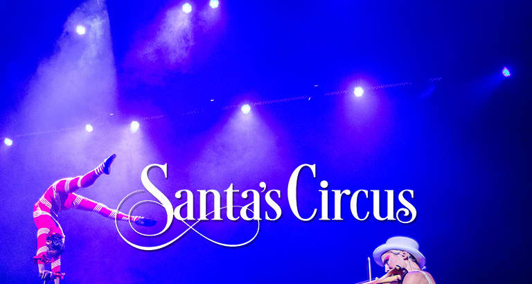 Santa’s Circus - Los Angeles - Tickets | Fever