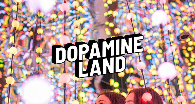 Dopamine Land: A Multisensory Experience - Washington DC - Tickets | Fever