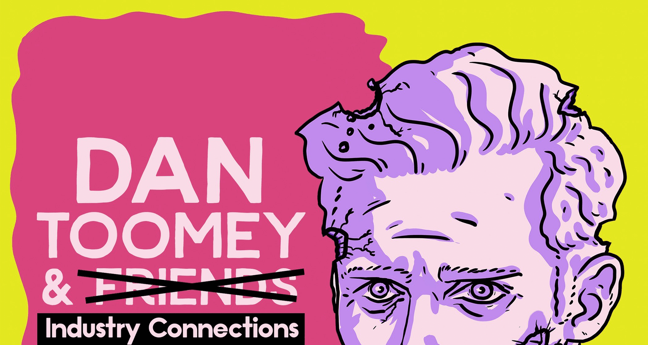 Dan Toomey and Industry Connections - NYC - Entradas | Fever