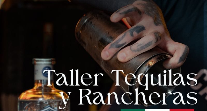 Taller de Tequila con Rancheras (2 horas) - Madrid | Fever