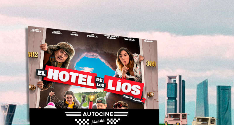Entradas El hotel de los líos en Autocine Madrid Fever | Fever