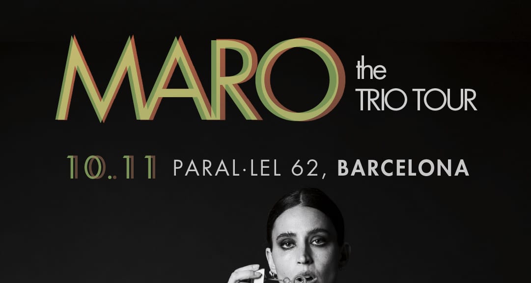 Concert MARO Barcelona, Sala Paral-lel 62 (10-11-2024) | Fever