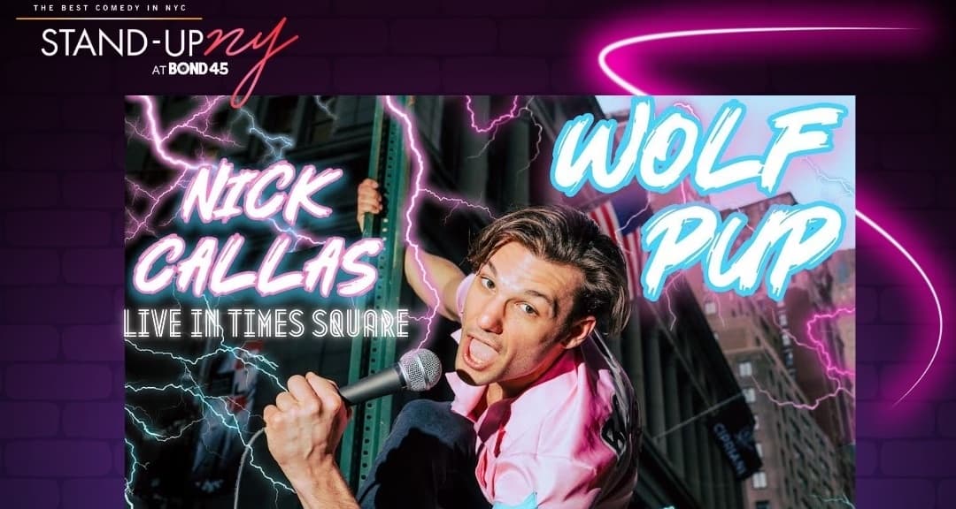 Nick Callas Live In Times Square NYC Tickets | Fever