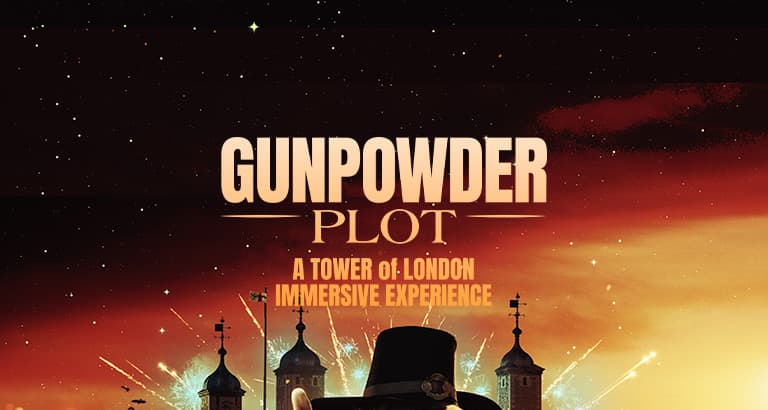 The Gunpowder Plot Experience - London - Tickets | Fever