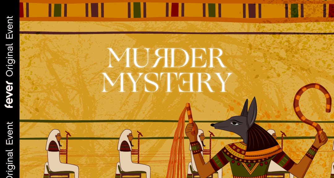 Murder Mystery Online: The Legend of Tutankhamun - London | Fever