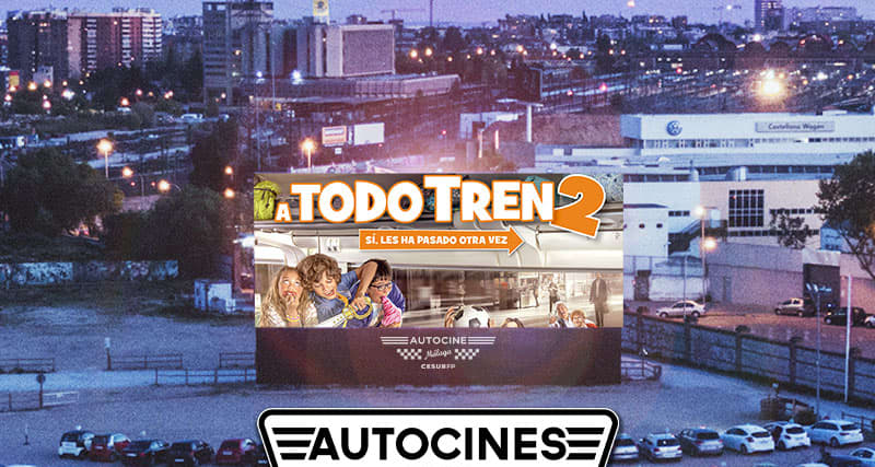 Entradas A todo tren 2: ahora son ellas en Autocine Málaga Cesur FP | Fever