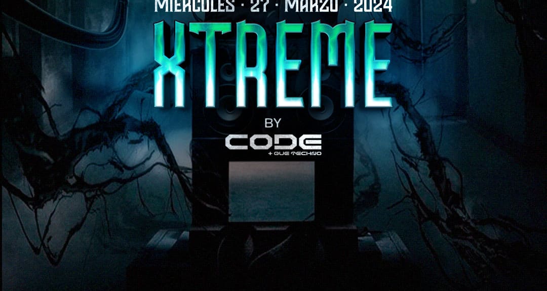 Entradas Xtreme by Code en Music Park, Toledo | Fever