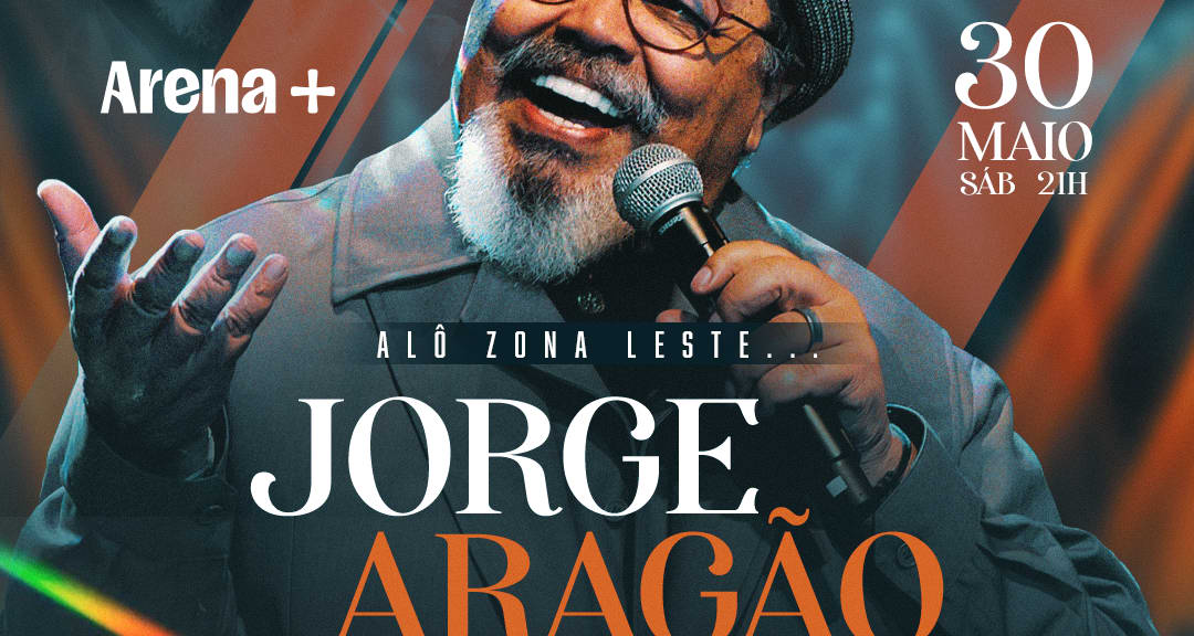 Show do Jorge Aragão no Arena + - São Paulo | Fever