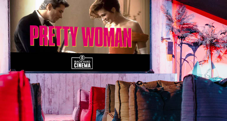 Backyard Cinema: Pretty Woman - Manchester - Tickets | Fever