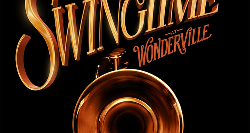 Swingtime at Wonderville - London Tickets | Fever