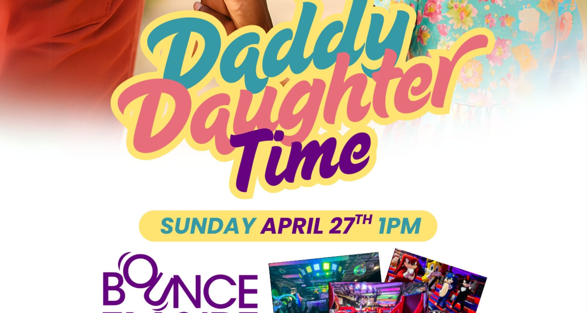 Bounce Empire - Daddy Daughter Time - Denver | Fever