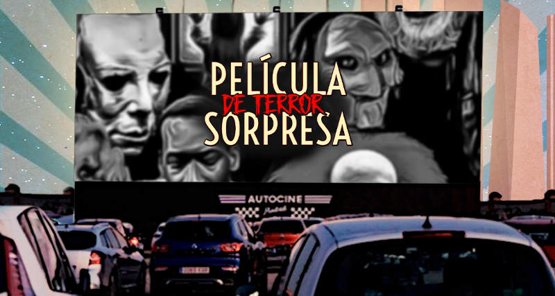 Surprise horror movie tickets at Autocine Madrid | Fever
