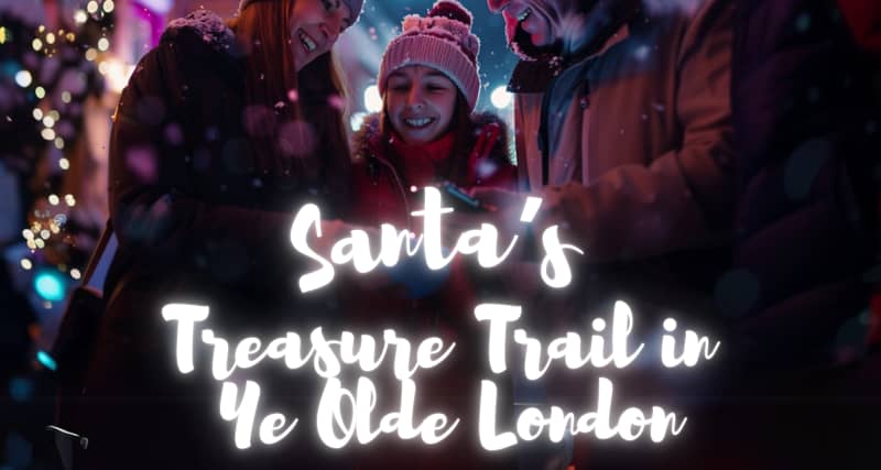 Santa’s Treasure Trail in London - Tickets | Fever