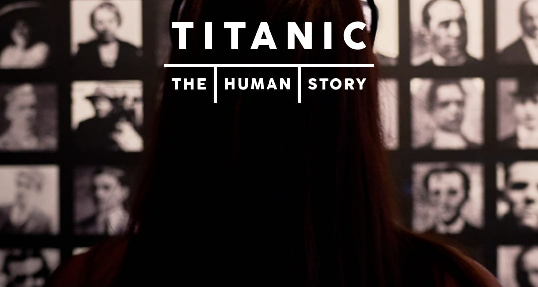Titanic. The Human Story - Brisbane - Tickets | Fever