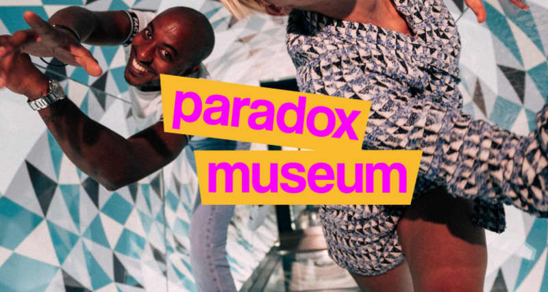 Paradox Museum Paris - Tickets | Fever