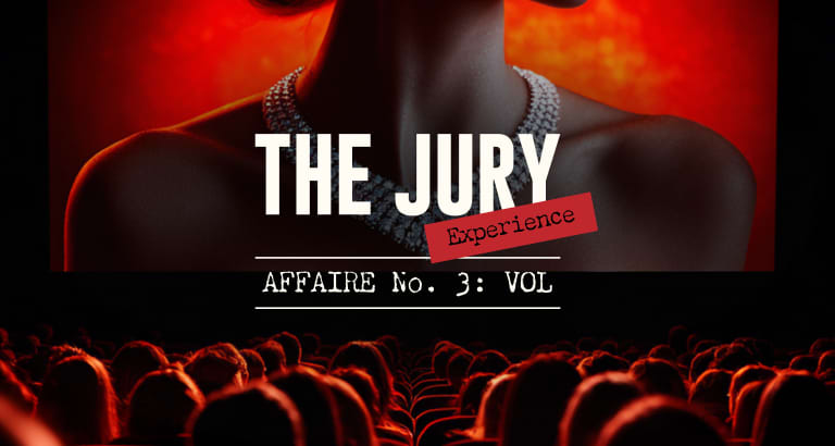 The Jury Experience - Lyon - Billets Billets pour l'Affaire "Vol" | Fever