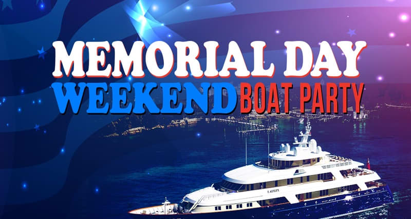 Memorial Weekend Party Cruise - New York - Tickets | Fever