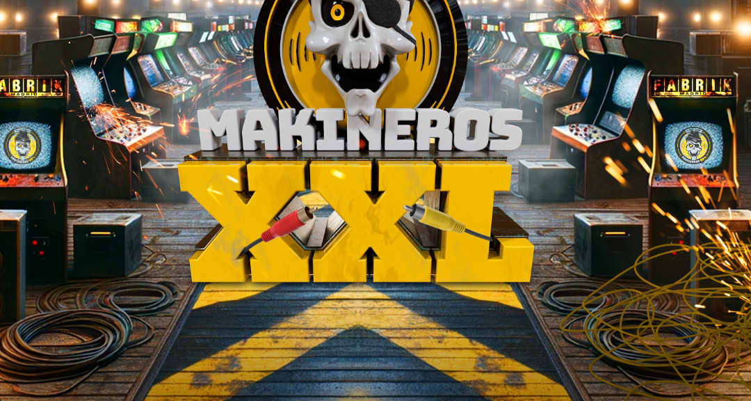 Makineros XXL 2024 at Fabrik Tickets - Madrid | Fever