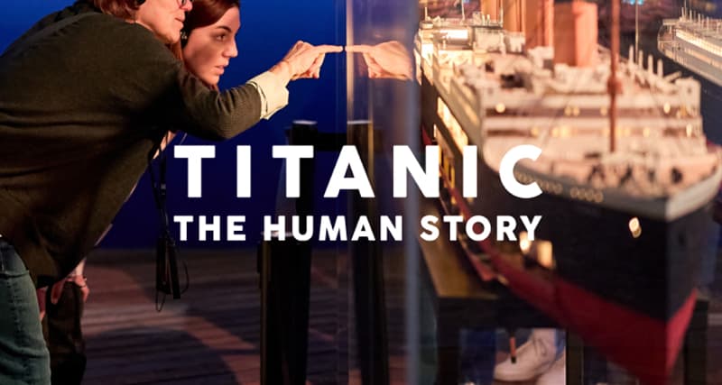 Titanic. The Human Story - Austin - Tickets | Fever