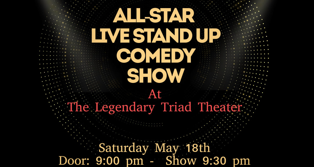 The Triad All-Star Stand Up Comedy Show - New York | Fever
