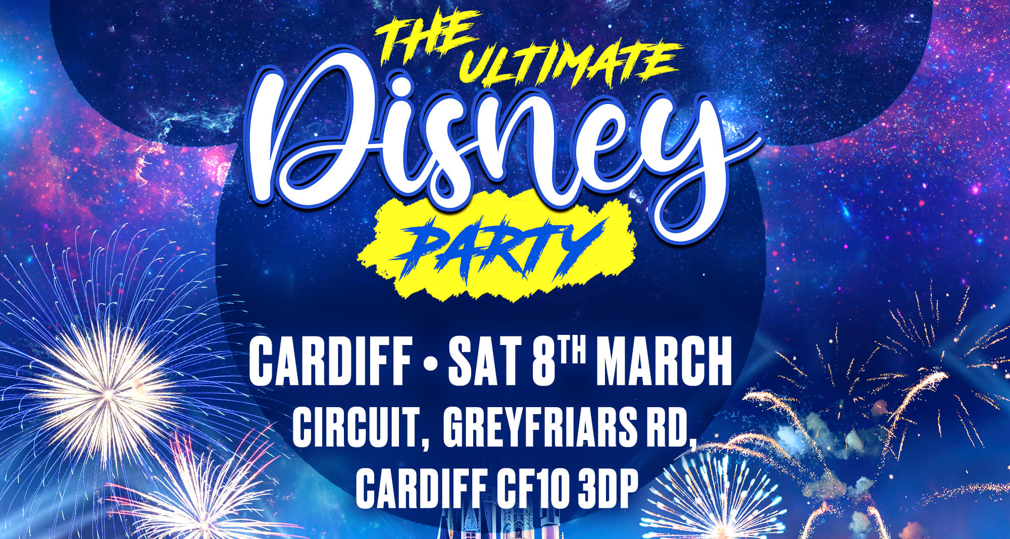 The Ultimate Disney Party - Cardiff - Tickets | Fever