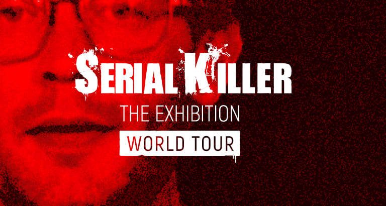 Serial Killer: The Exhibition - London - Tickets | Fever