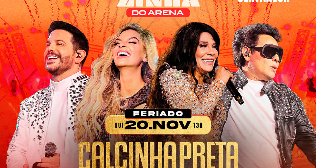 Show do Calcinha Preta no Arena Sertaneja - São Paulo | Fever