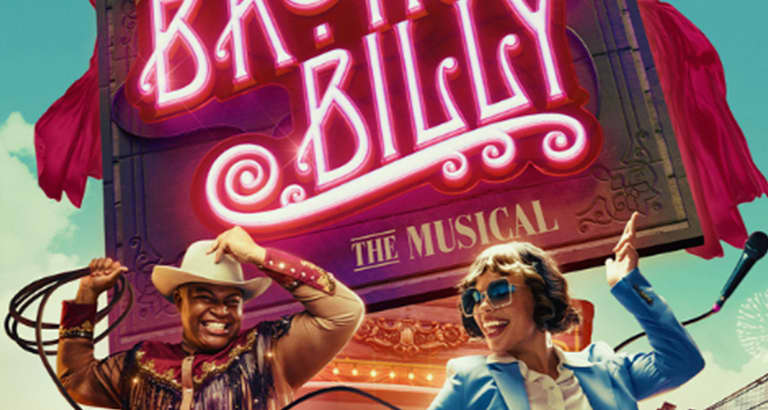 Bronco Billy The Musical (London) Tickets | Fever