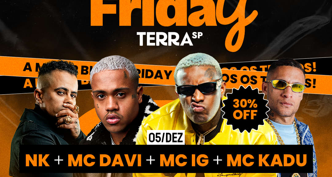 Show do MC IG, MC Davi, MC Kadu e NK no Terra SP - São Paulo | Fever