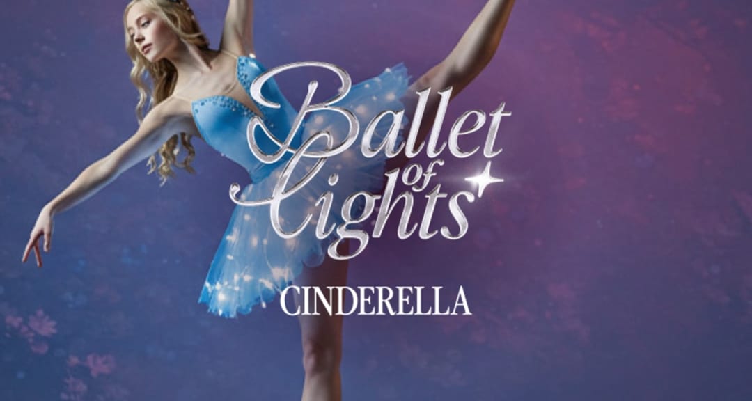Ballet of Lights Boston: Cinderella Tickets | Fever