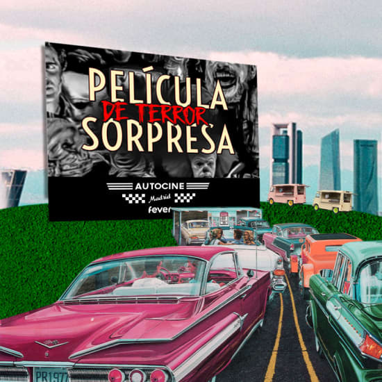 Entradas Película de Terror Sorpresa en Autocine Madrid Fever | Fever