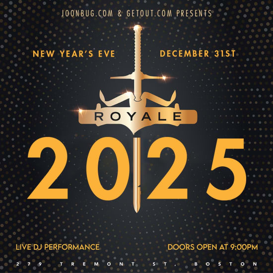 Royale Nightclub NYE 2025 in Boston - Tickets | Fever