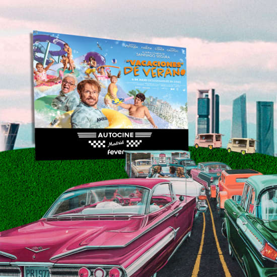 Entradas Vacaciones de verano en Autocine Madrid Fever | Fever