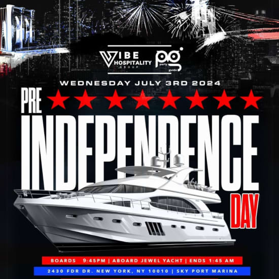 Pre-Independence Day Party Jewel Yacht: Manhattan's #1 Party Boat - Tickets | Fever