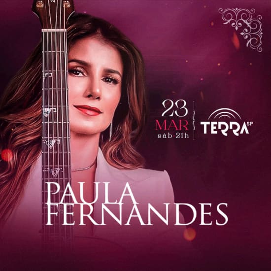 Paula Fernandes em Uma Noite de Queijos e Vinhos no Terra SP - São Paulo | Fever