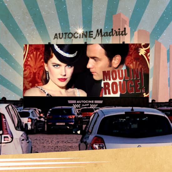 Entradas Moulin Rouge en Autocine Madrid | Fever