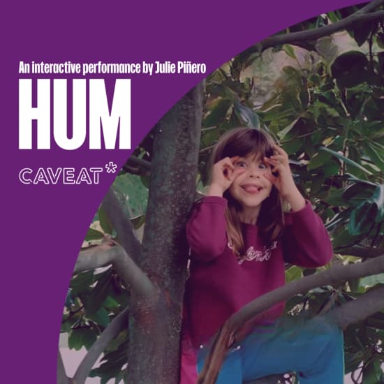 Hum: An Interactive Performance by Julie Piñero - New York - Tickets ...