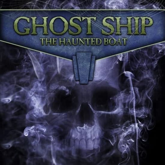 Ghost Ship: Haunted Boat Party! - London | Fever