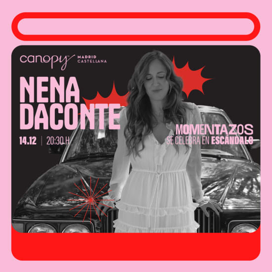 Entradas MomentaZo en Hotel Canopy by Hilton: concierto de Nena Daconte - Madrid | Fever