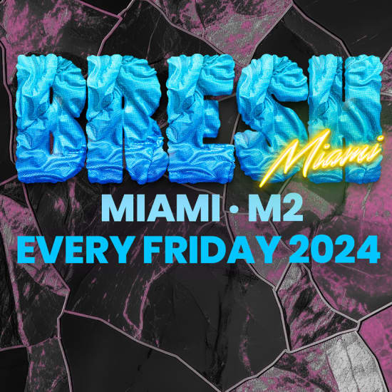 BRESH: La Fiesta Más Bonita del Mundo - Miami | Fever