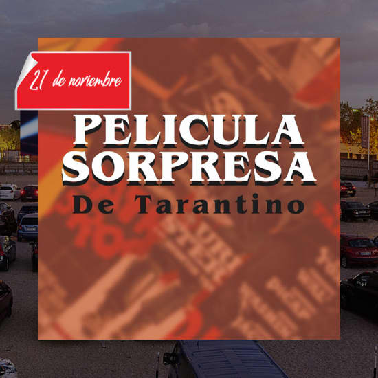 Película sorpresa de Tarantino en Autocine Madrid RACE - Madrid | Fever
