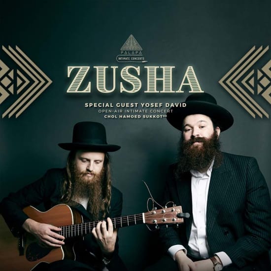 Zusha with Special Guest Yosef David Open-Air Intimate Concert Chol ...