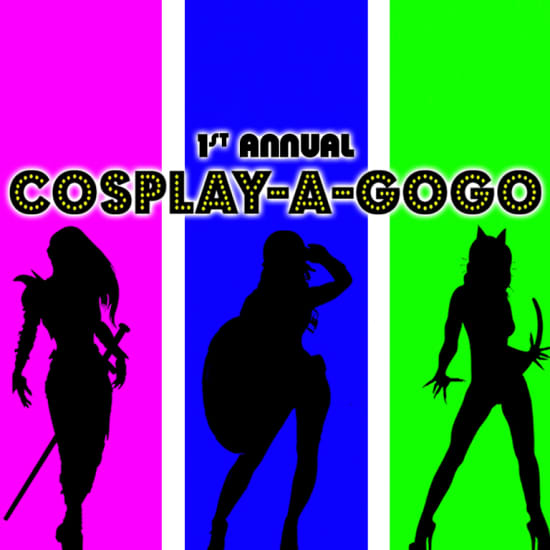Cosplay-A-GoGo: Cosplay & Go-Go Dance Party - New York | Fever