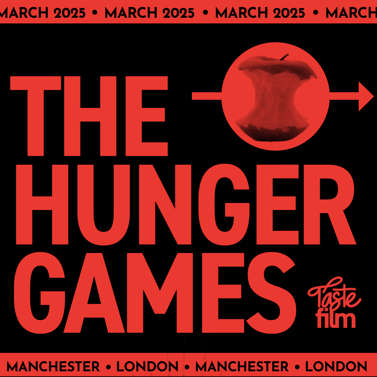 Taste Film: The Hunger Games (2012) - London - Tickets | Fever